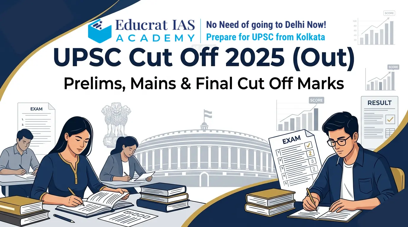 UPSC Cut Off 2025 (Out): Prelims, Mains & Final Cut Off Marks ...